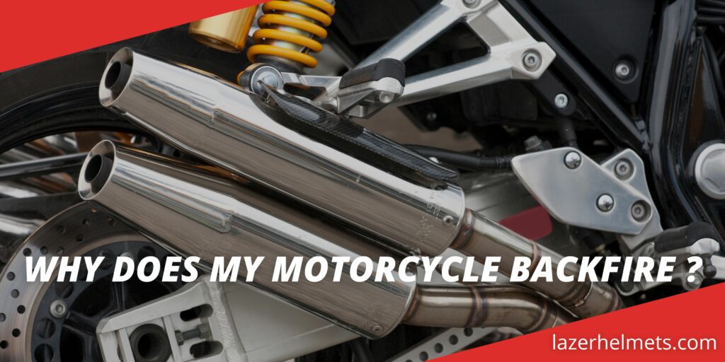Why Does My Motorcycle Backfire? 9 Causes Of Backfire